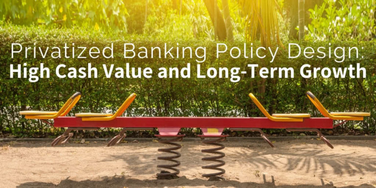 High Cash Value Life Insurance and Long-Term Growth - Whole Life