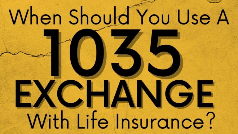 When Should You Use a 1035 Exchange With Life Insurance?